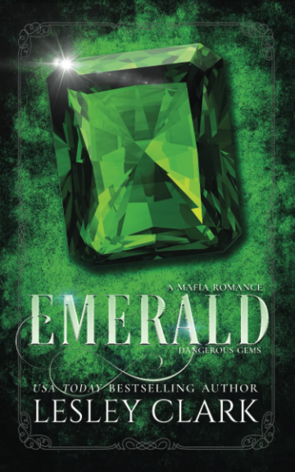 Emerald (Dangerous Gems) by Lesley Clark | Goodreads
