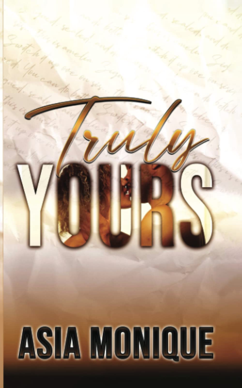 Truly Yours (Love in Seattle) by Asia Monique | Goodreads