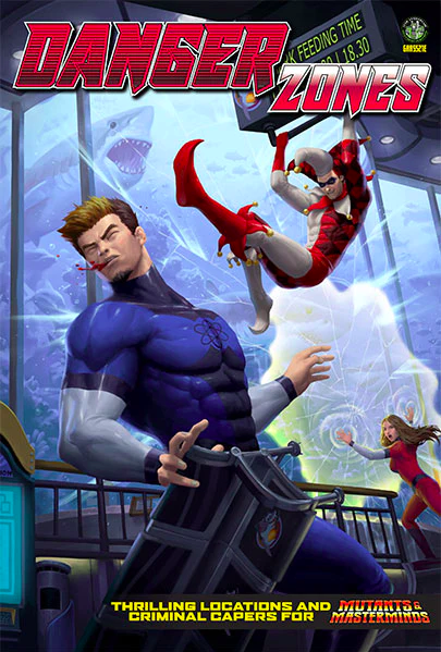 Mutants & Masterminds: Danger Zones by Duana Byrd | Goodreads