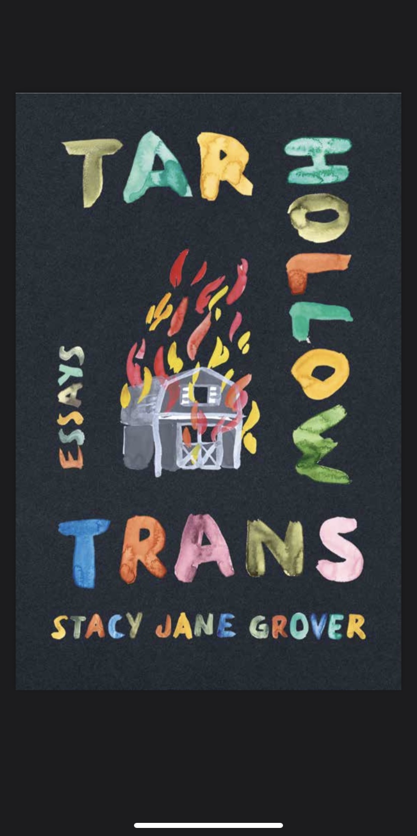 Tar Hollow Trans: Essays by Stacy Jane Grover | Goodreads