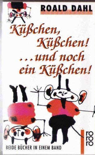 Kchen. kchen! ... UndnocheinKchen! Roald Dahl short story collection ...