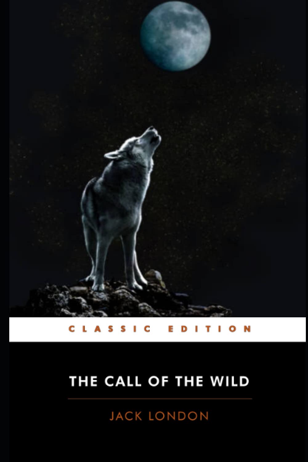 The Call of the Wild by Jack London (Annotated) by Jack London | Goodreads