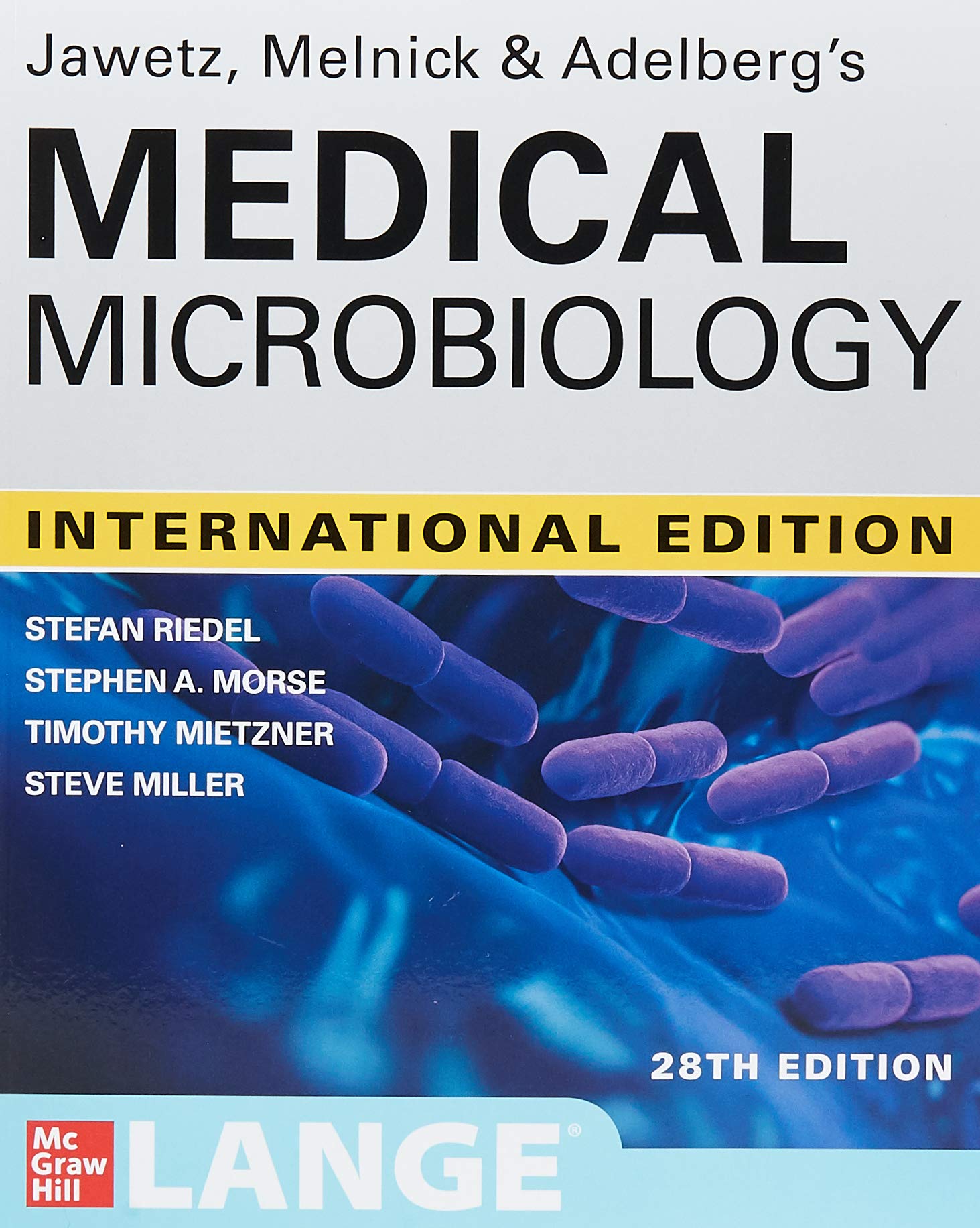 JAWETZ MELNICK & ADELBERG'S MEDICAL MICROBIOLOGy by Stefan Riedel ...