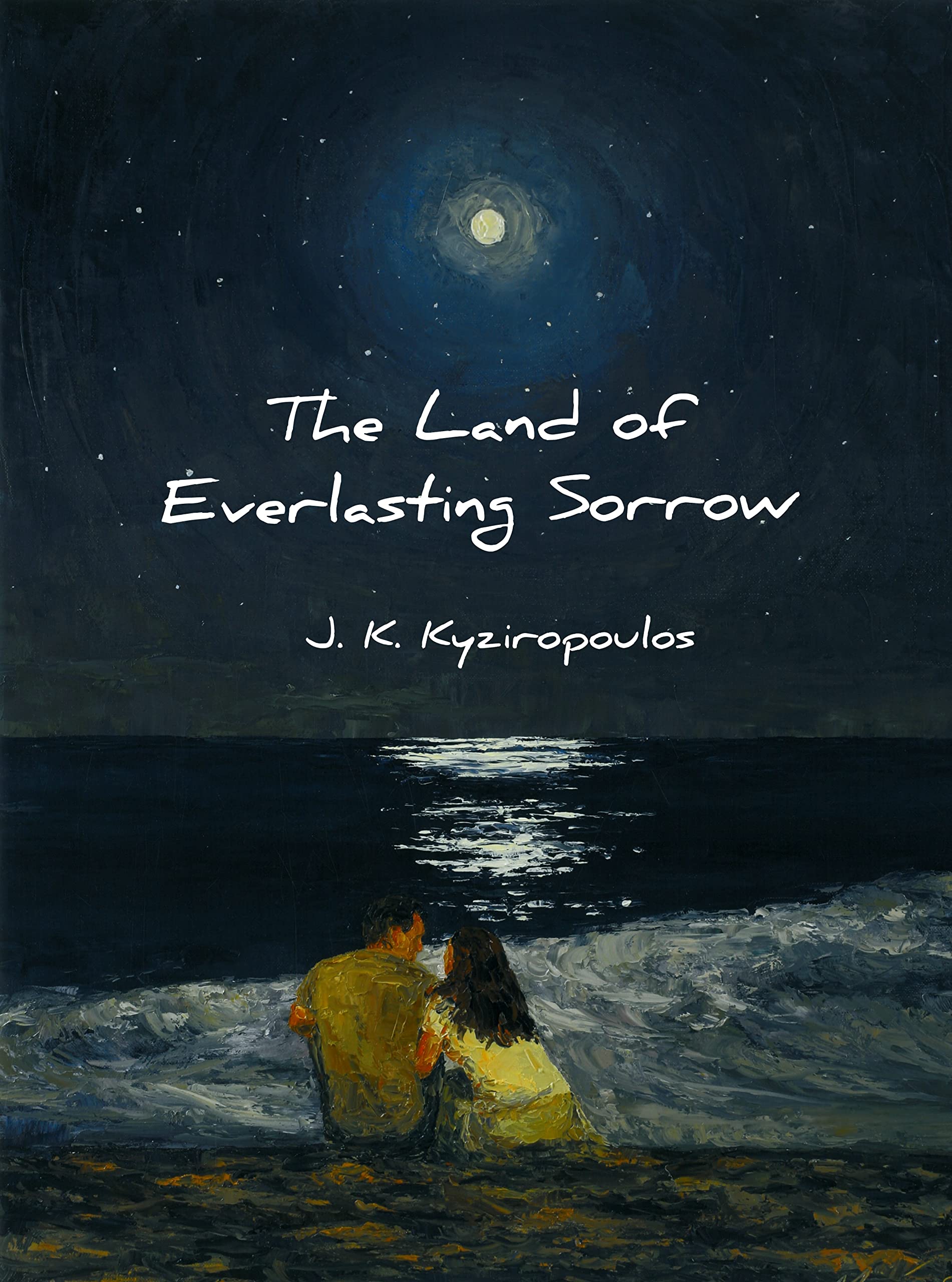 The Land of Everlasting Sorrow by John Kyziropoulos | Goodreads