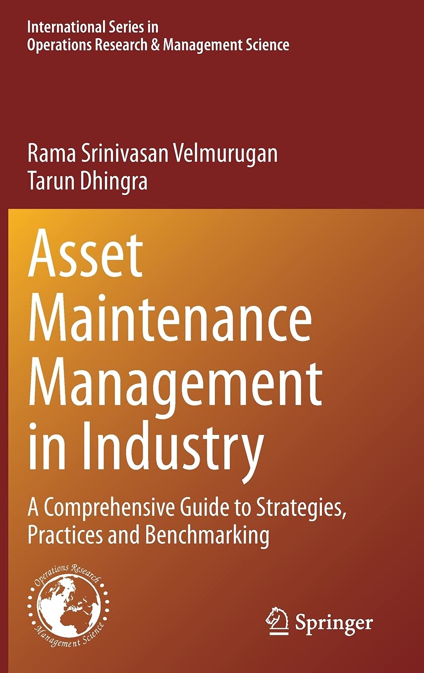 Asset Maintenance Management in Industry: A Comprehensive Guide to ...