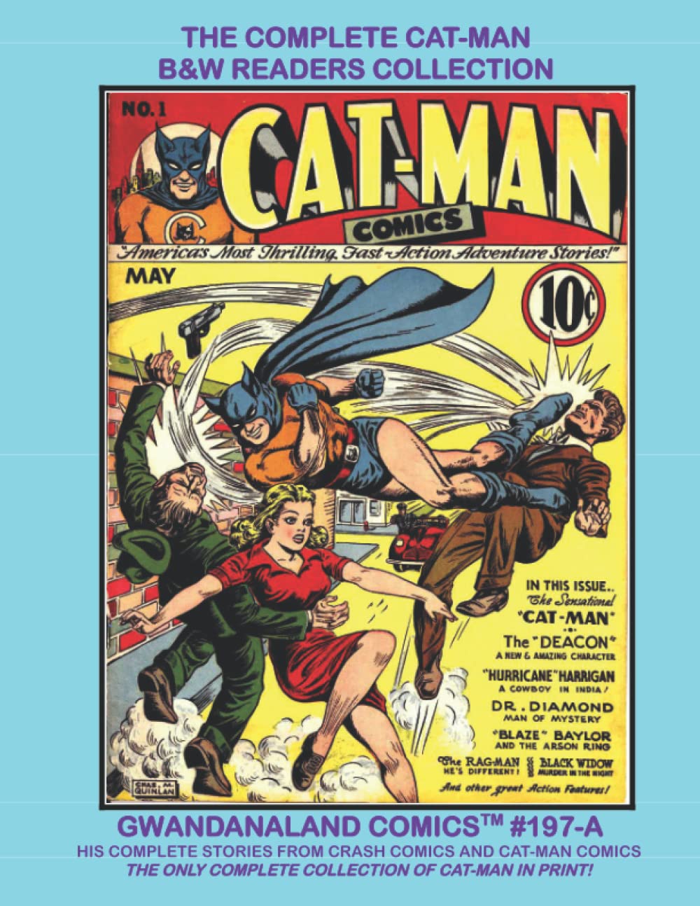 The Complete Cat-Man: B&W Readers Collection: Gwandanaland Comics #197 ...