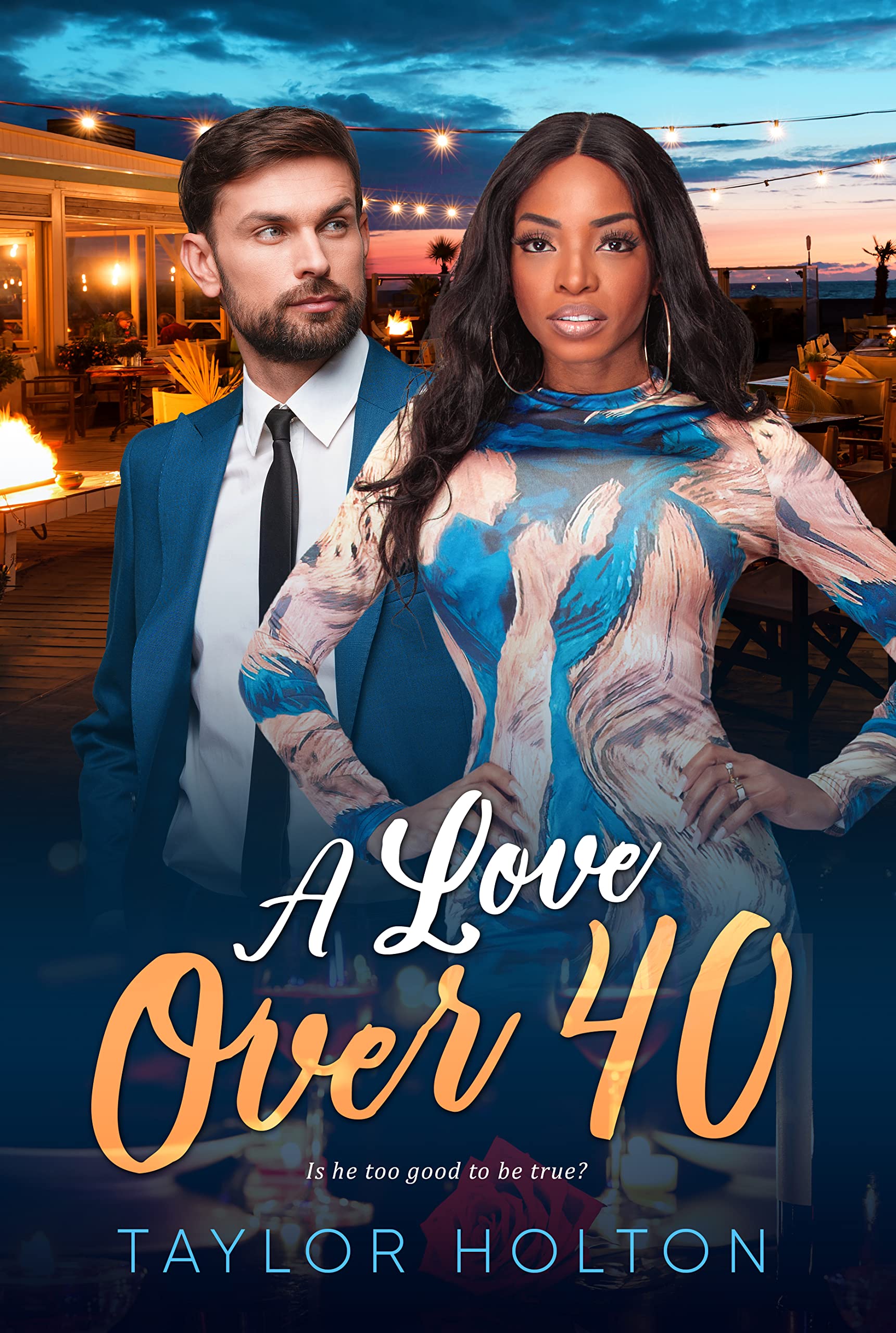 A Love Over 40 by Taylor Holton | Goodreads