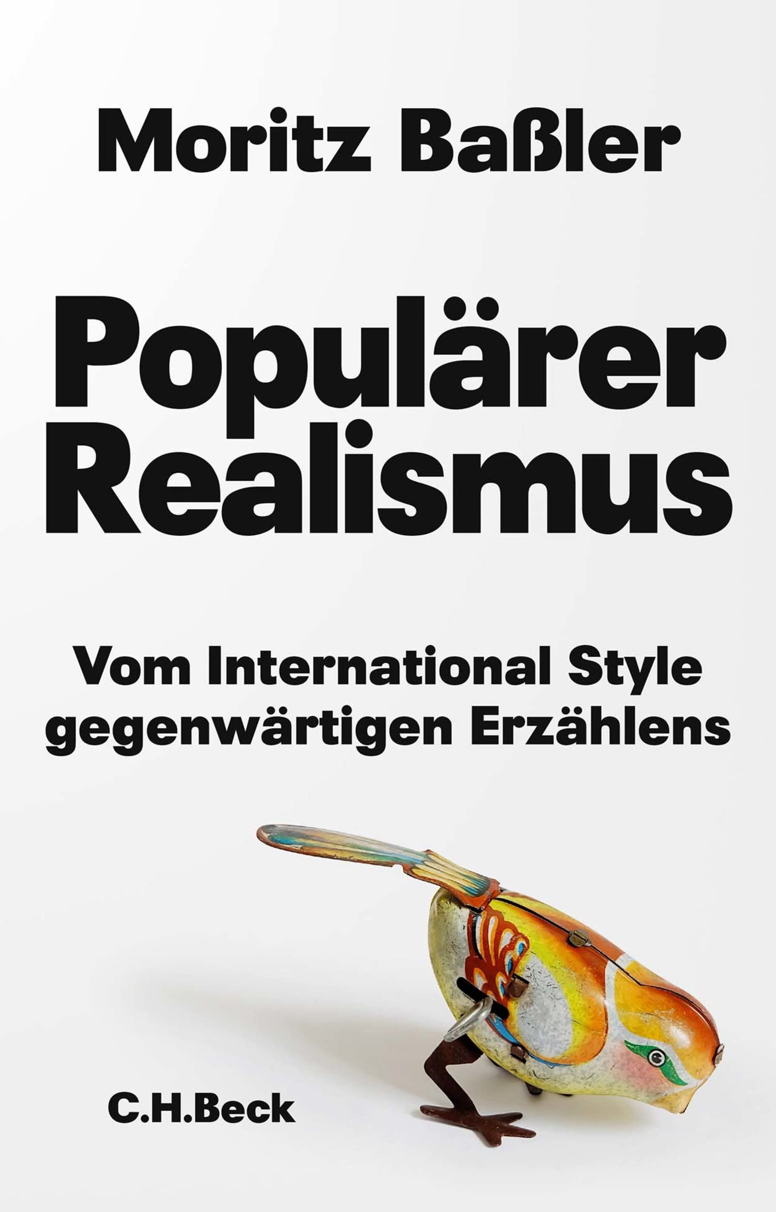 Populärer Realismus: Vom International Style gegenwärtigen Erzählens by Moritz Baßler | Goodreads