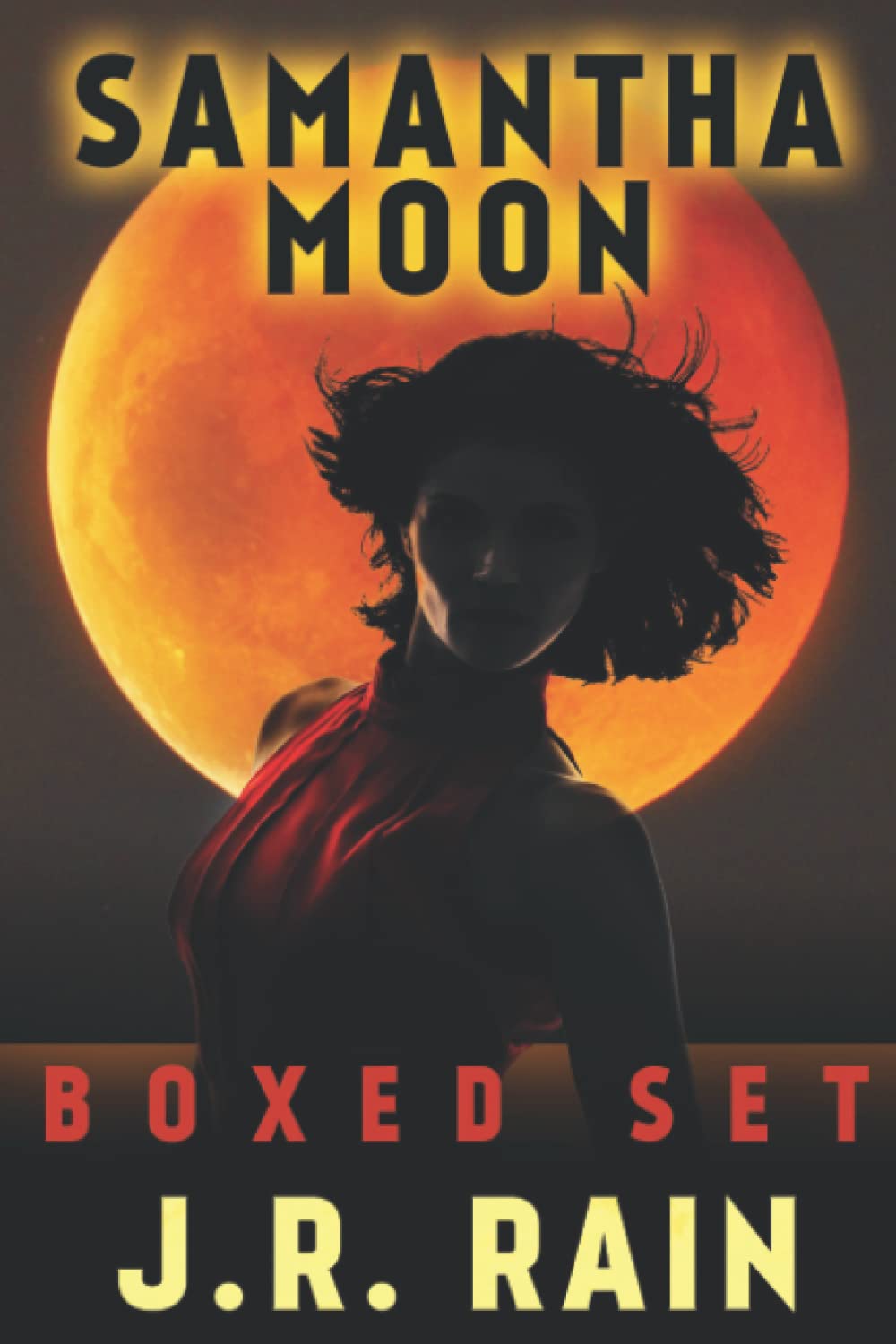 Samantha Moon: Including Books 1-4 in the Vampire for Hire Series by J ...