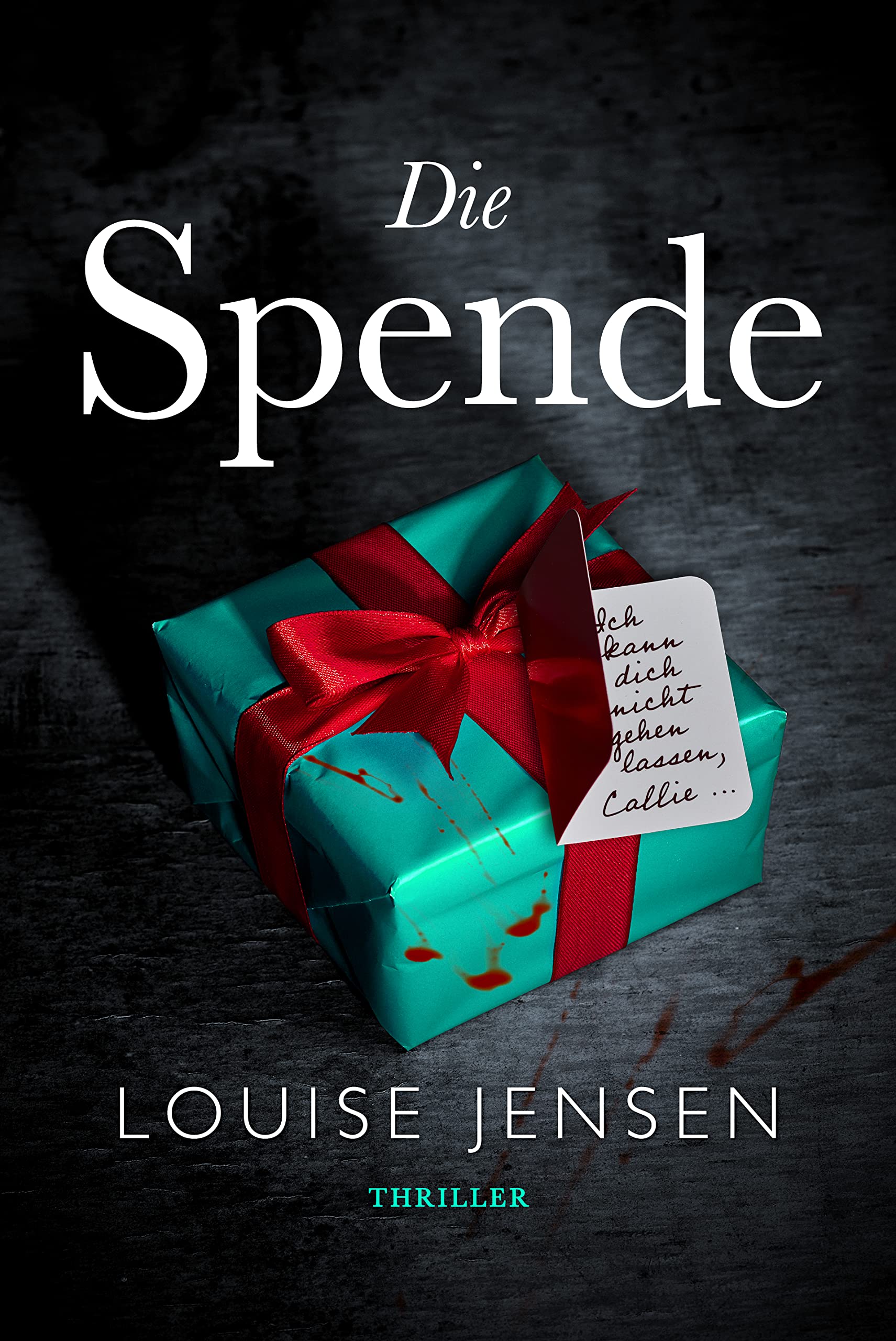 Die Spende: Thriller (German Edition) by Louise Jensen | Goodreads