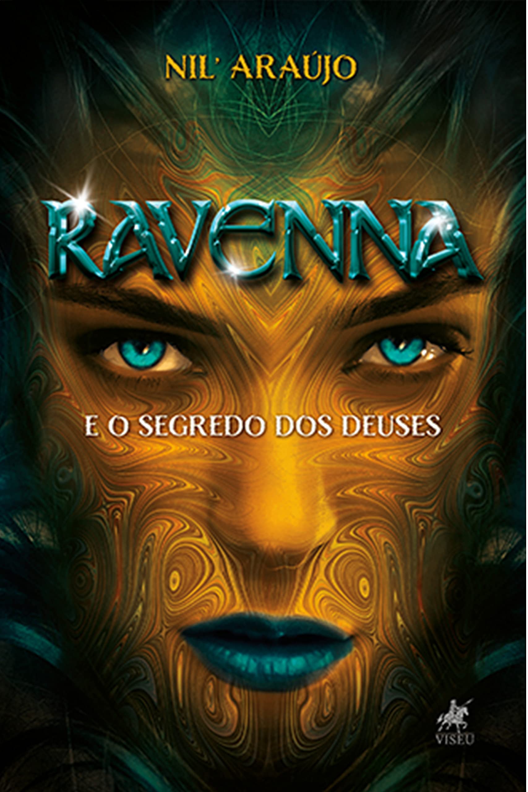 Ravenna e o segredo dos deuses (Portuguese Edition) by Nil' Araújo | Goodreads