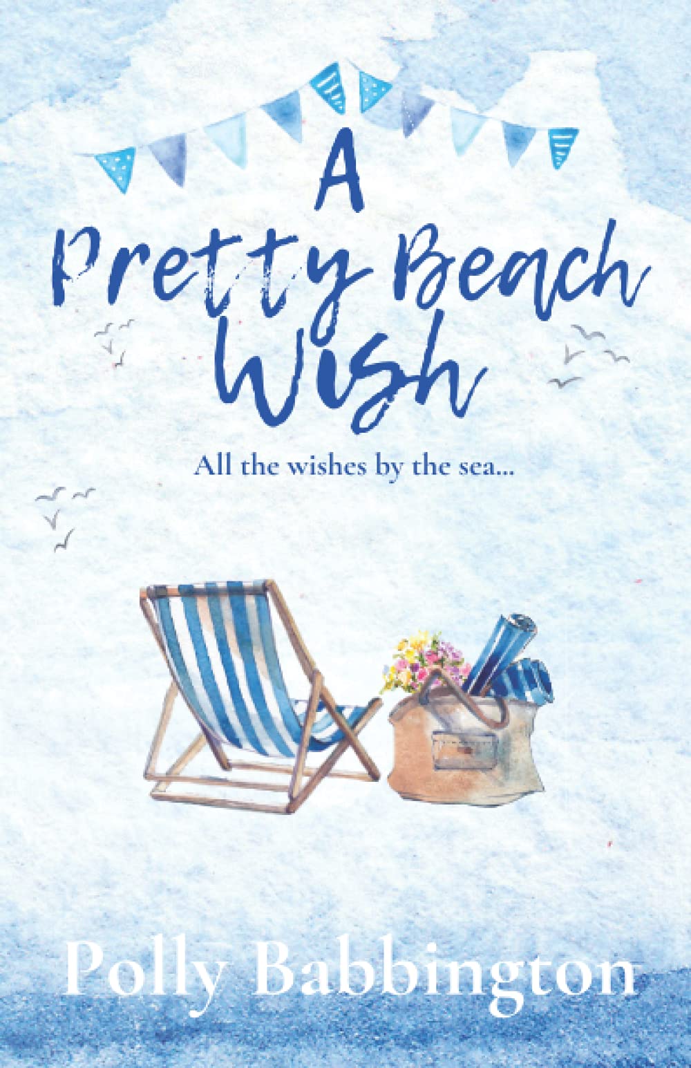 A Pretty Beach Wish: A heart-warming, feel-good romantic love story by ...