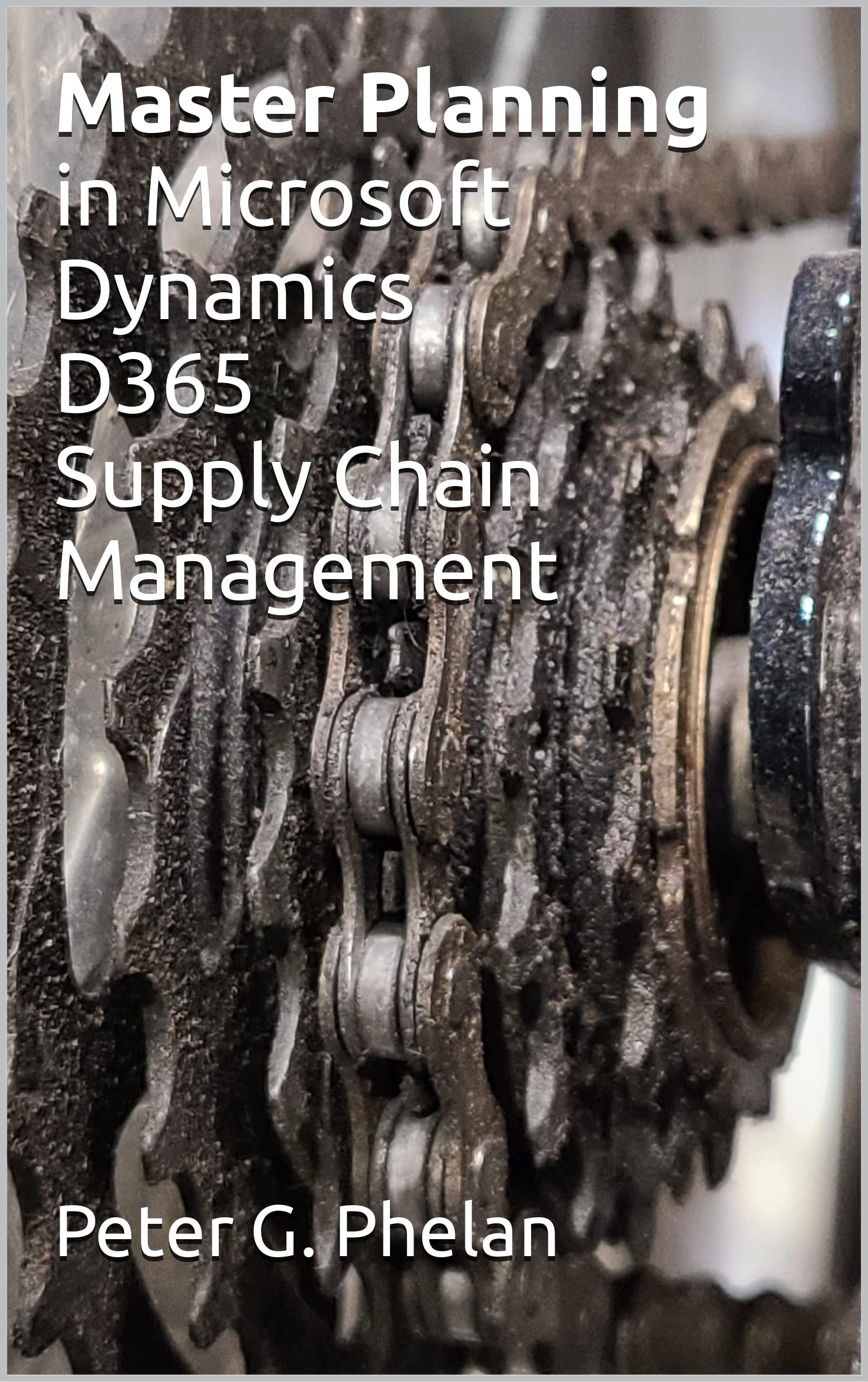 Master Planning in Microsoft Dynamics D365 Supply Chain Management by ...