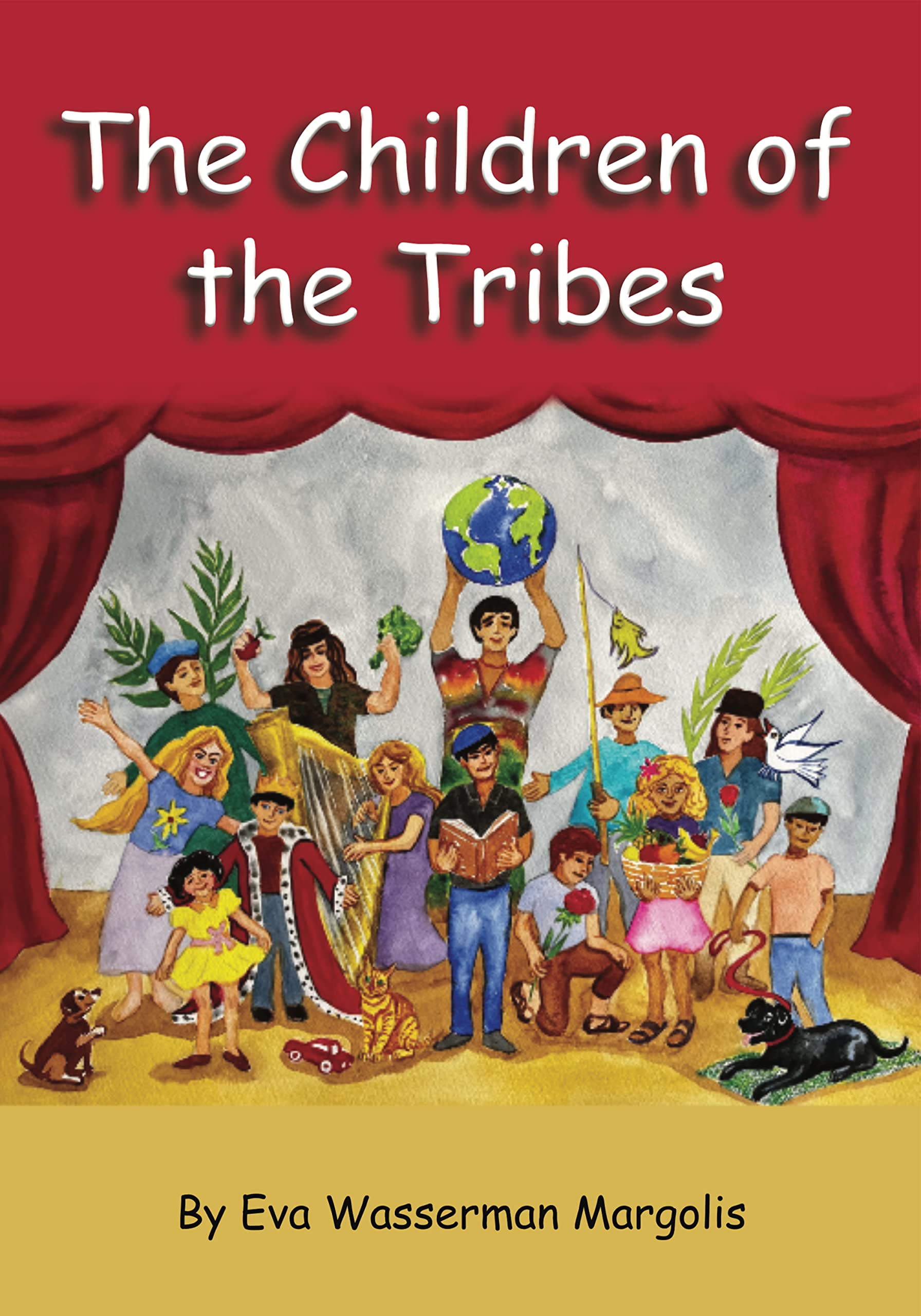 The Children of the Tribes by Eva Wasserman Margolis | Goodreads