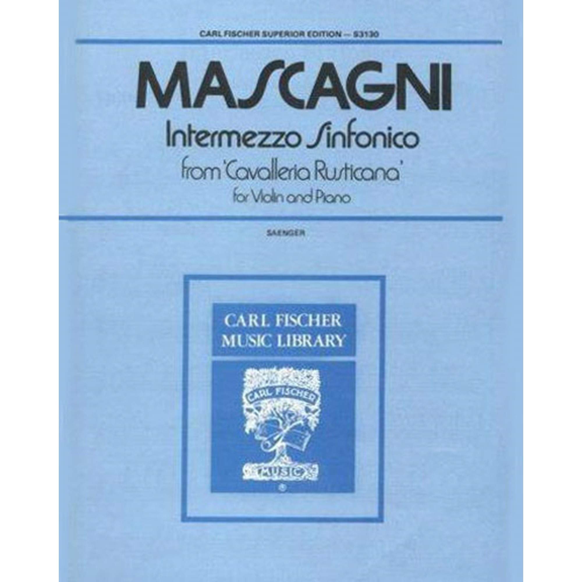 Intermezzo Sinfonico from 'Cavalleria Rusticana' by Carl Fischer ...