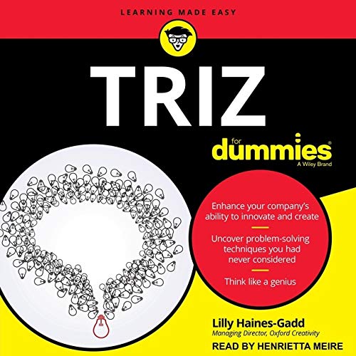 TRIZ For Dummies (The For Dummies Series) by Lilly Haines-Gadd | Goodreads