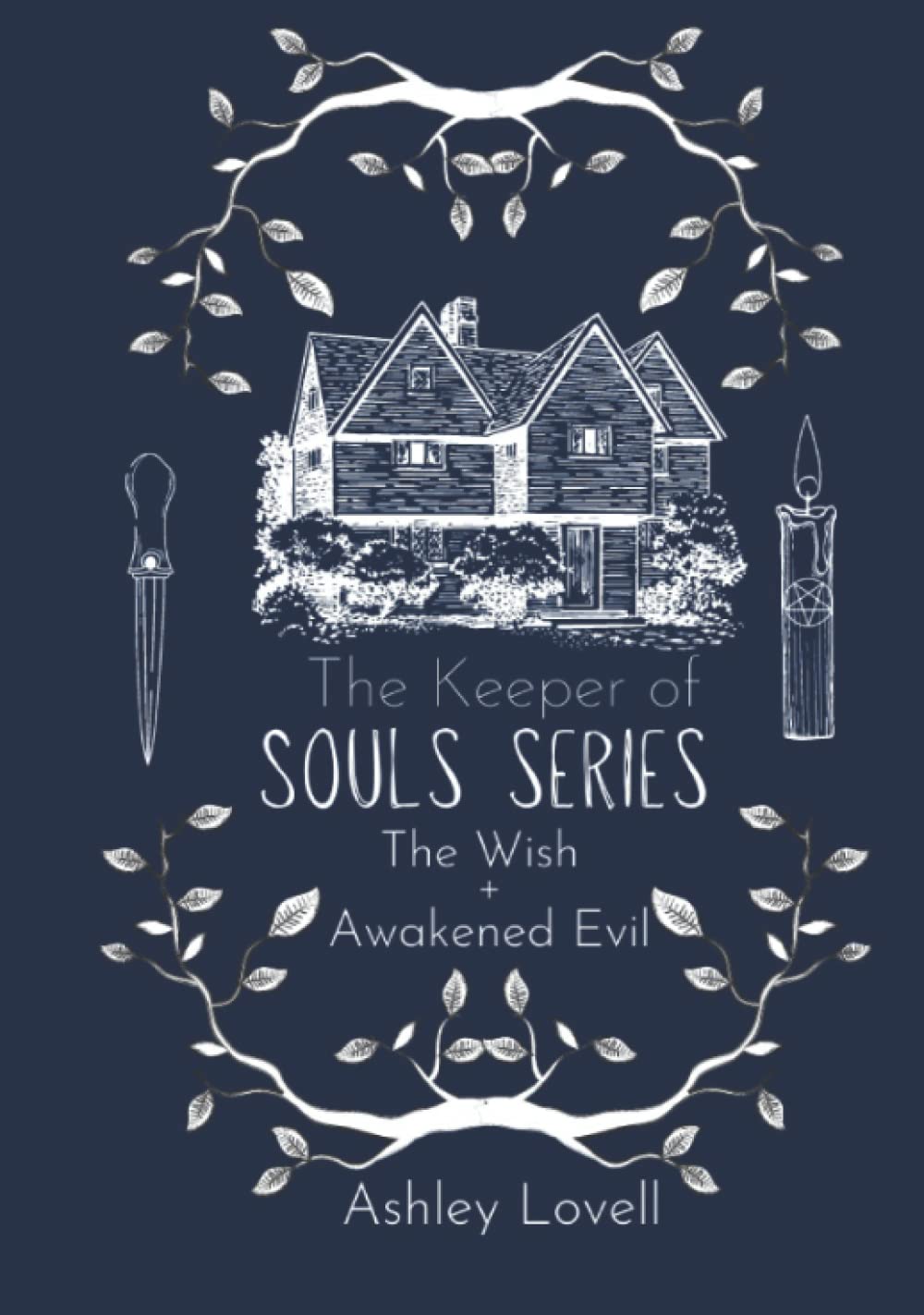 The Keeper of Souls series: Deluxe Hardbound Edition by Ashley Lovell ...