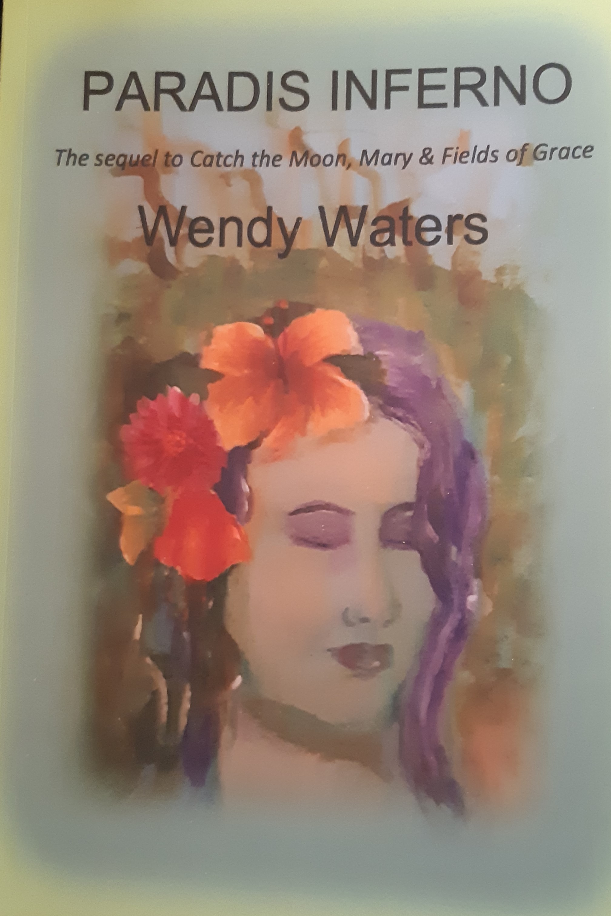 Paradis Inferno by Wendy Waters | Goodreads