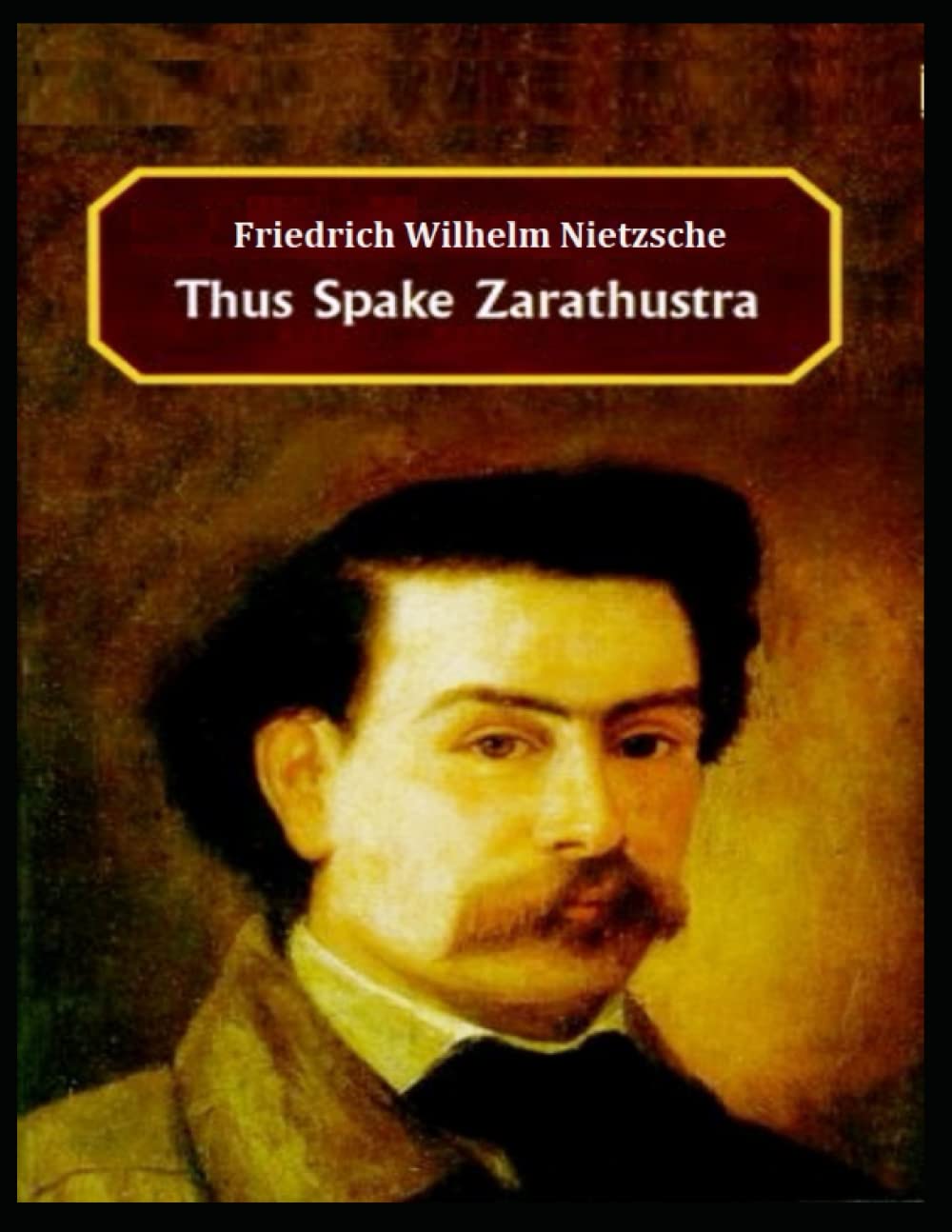 Thus Spake Zarathustra by Friedrich Nietzsche | Goodreads