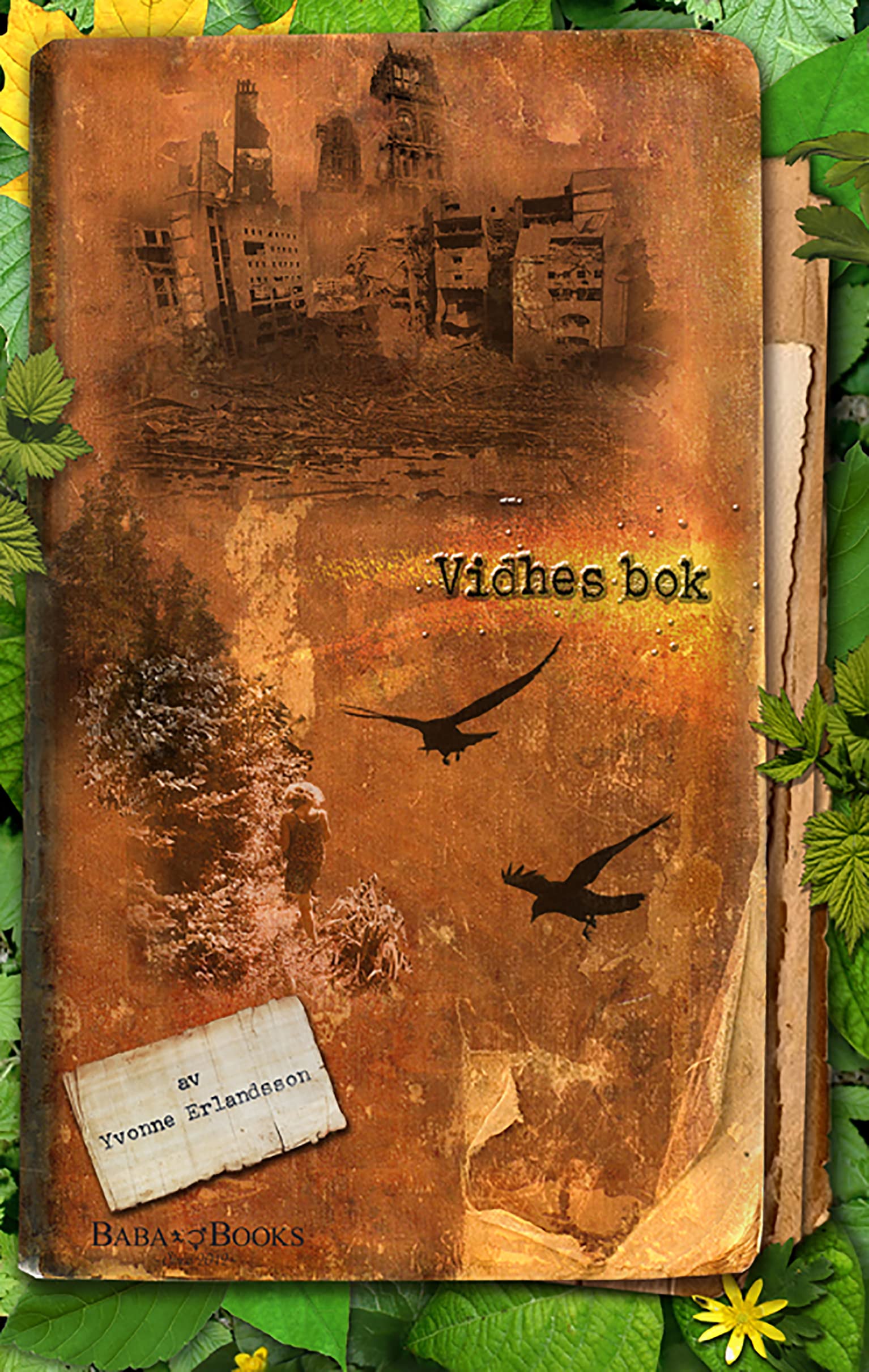 Vidhes bok: en förbjuden historia från framtiden by Yvonne Erlandsson | Goodreads