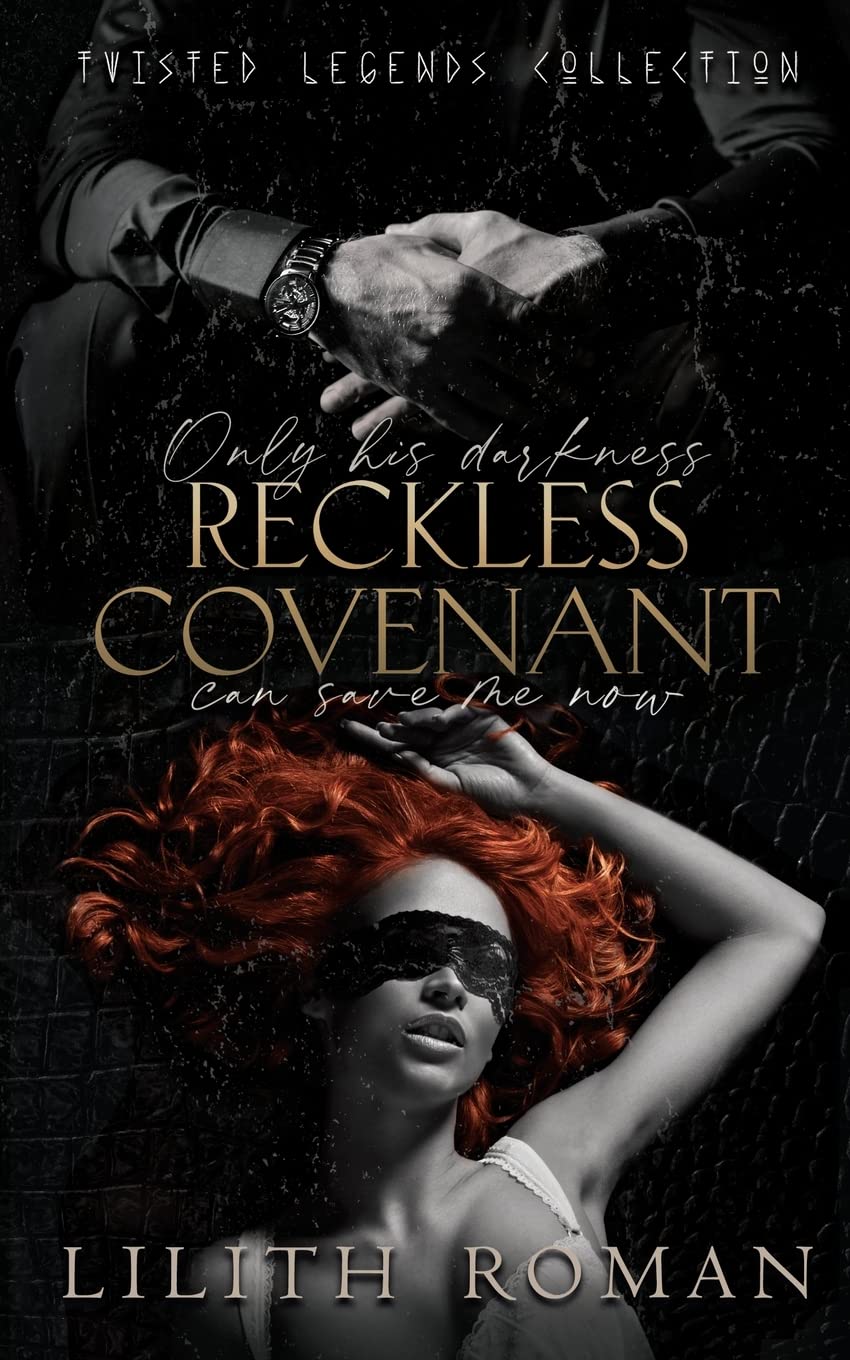 Reckless Covenant by Lilith Roman | Goodreads