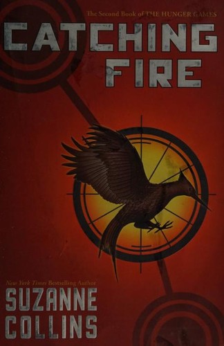 Catching Fire by Suzanne Collins | Goodreads