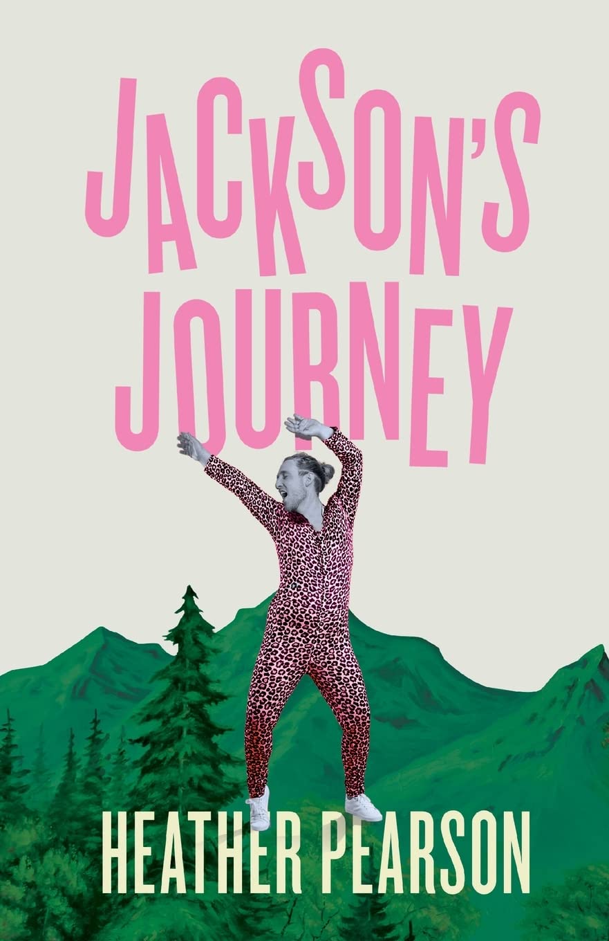 Jackson's Journey: A New Scotland Adventure by Heather Pearson | Goodreads