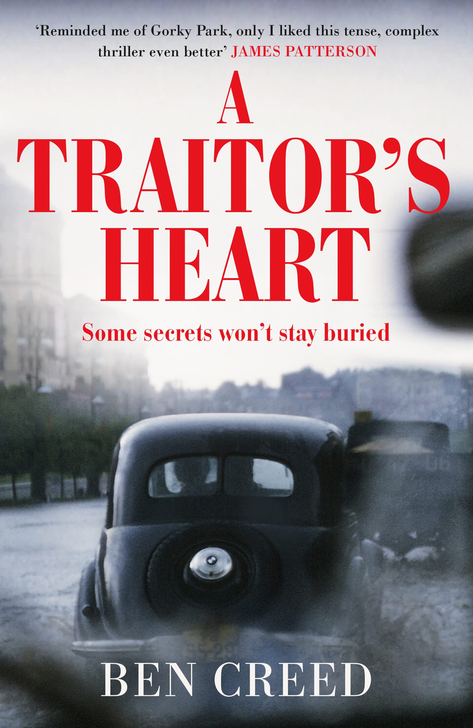 A Traitor's Heart (A Revol Rossel thriller) by Ben Creed | Goodreads