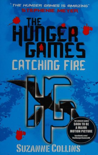 The Hunger Games: Catching Fire by Suzanne Collins | Goodreads