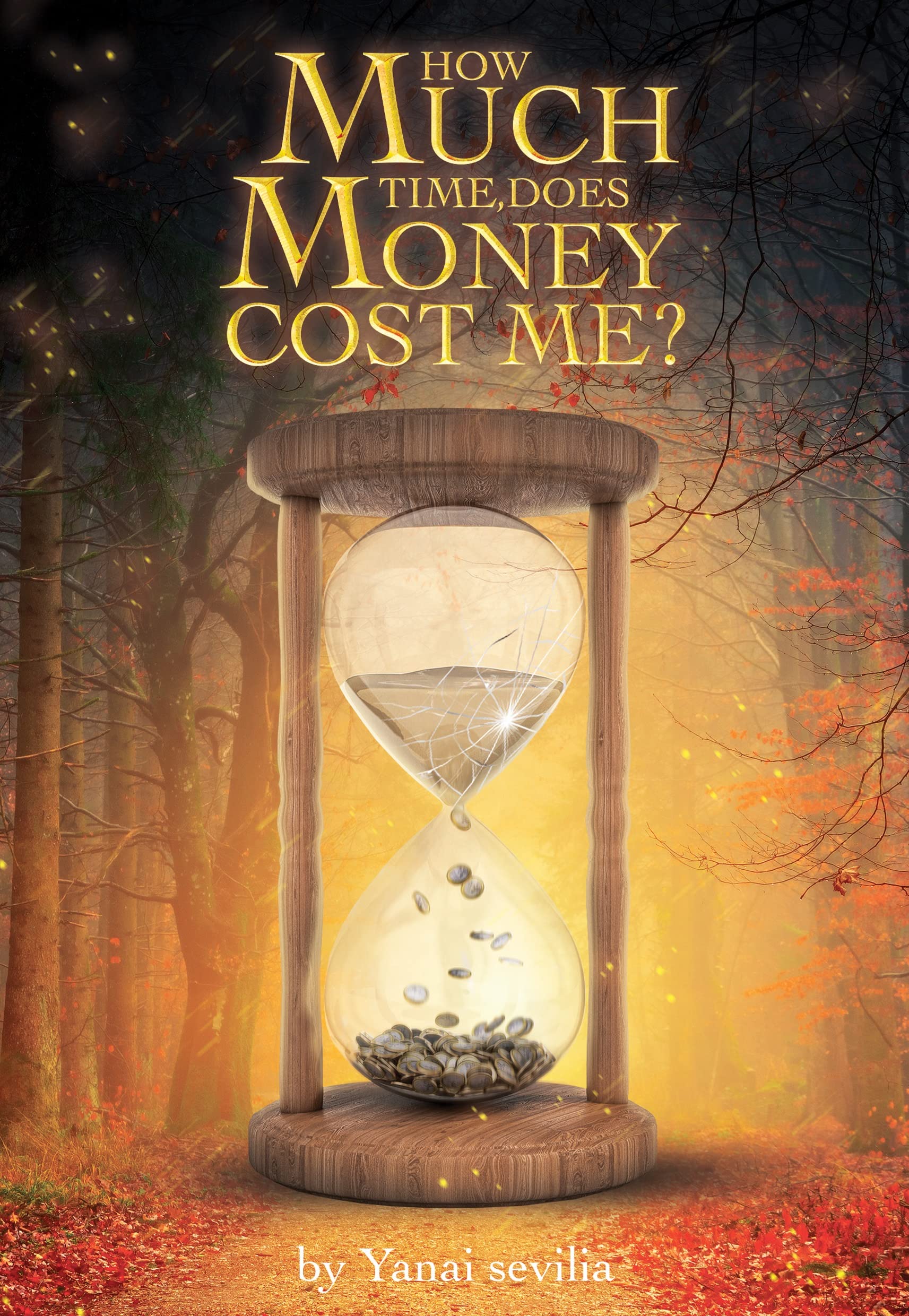 How much time does money cost me : How to take the next step in your ...