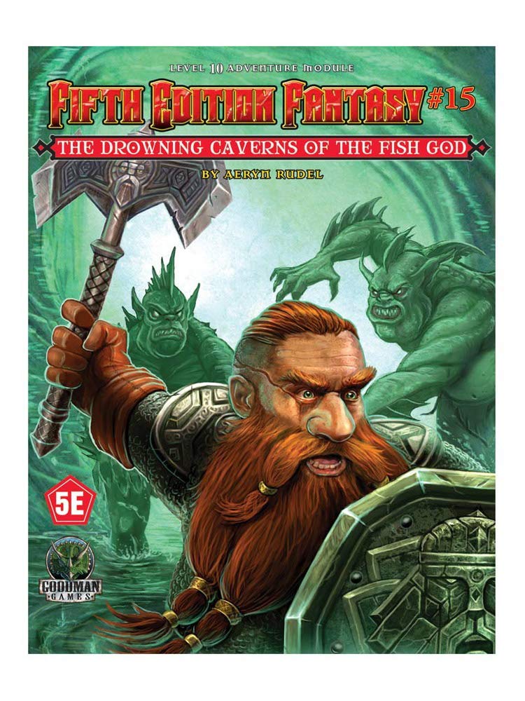Goodman Games Fifth Edition Fantasy #15: Drowning Caverns of The Fish ...