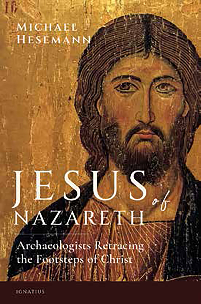 Jesus of Nazareth: Archaeologists Retracing the Footsteps of Christ by ...