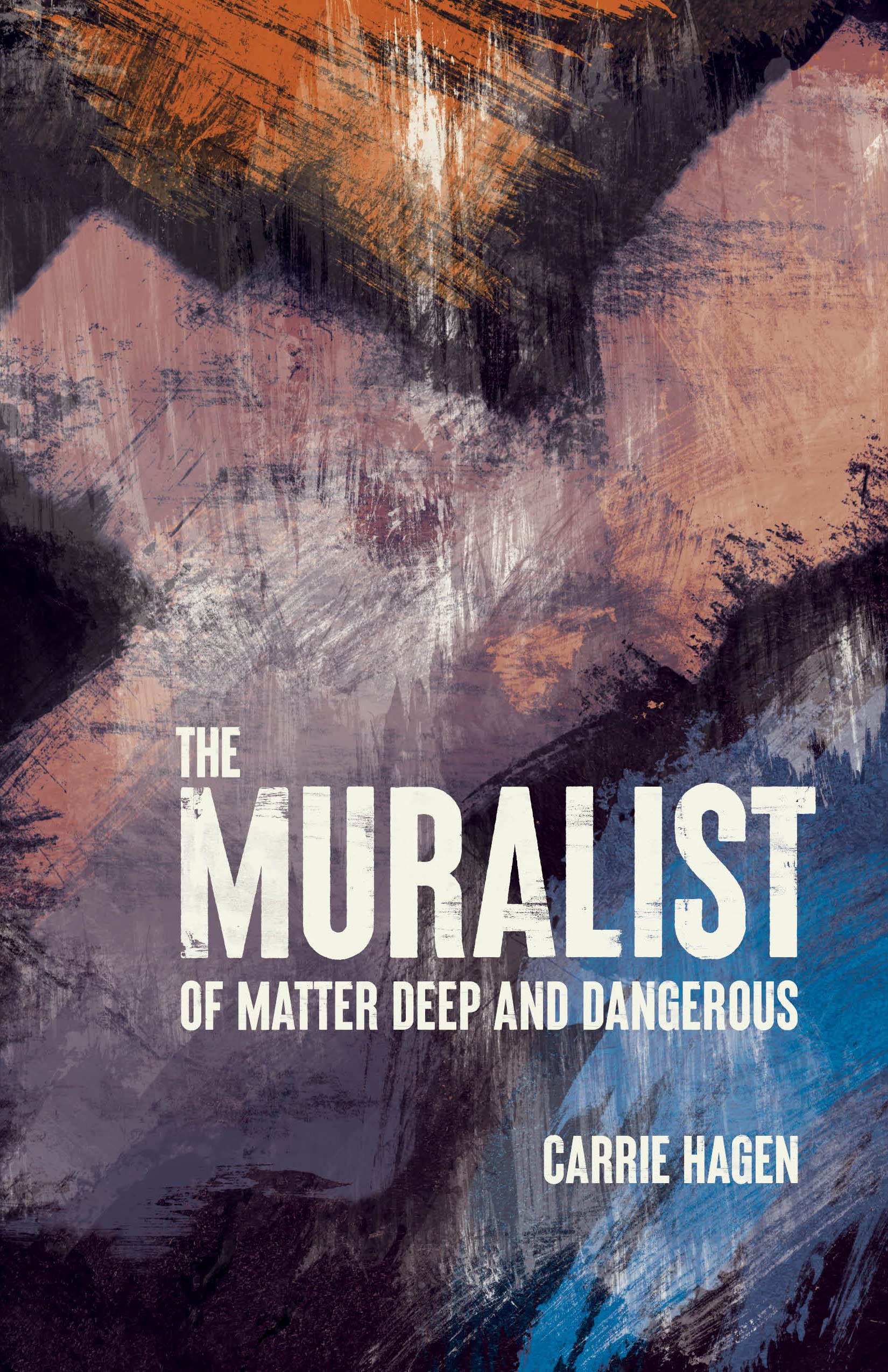 The Muralist by Carrie Hagen | Goodreads