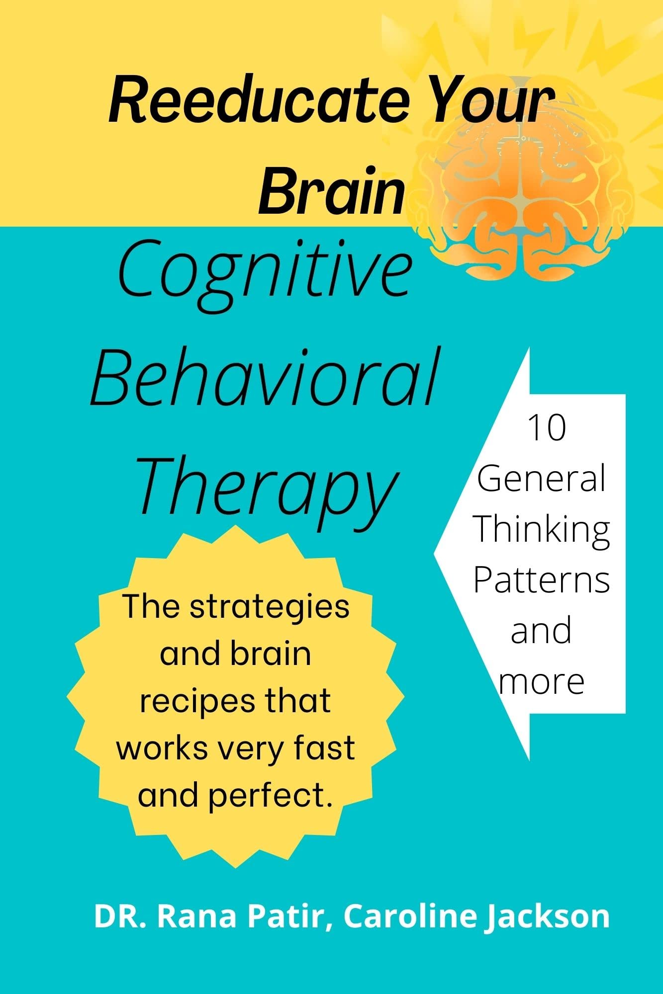 Retrain Your Brain CBT Workbook: Cognitive Behavioral Therapy, a wook ...