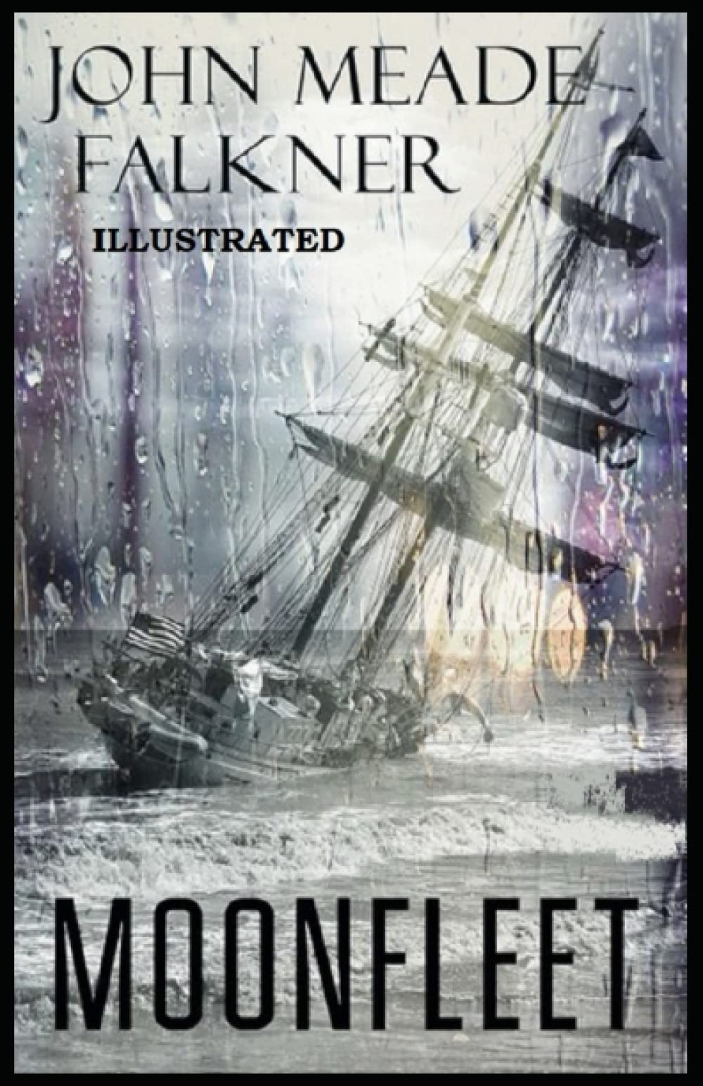 Moonfleet: (Illustrated Noble Edition) by John Meade Falkner | Goodreads