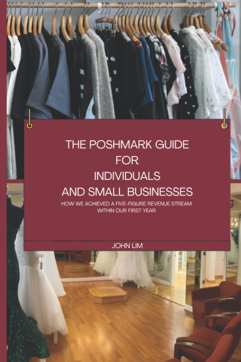 The Poshmark Guide for Individuals and Small Businesses: How We ...