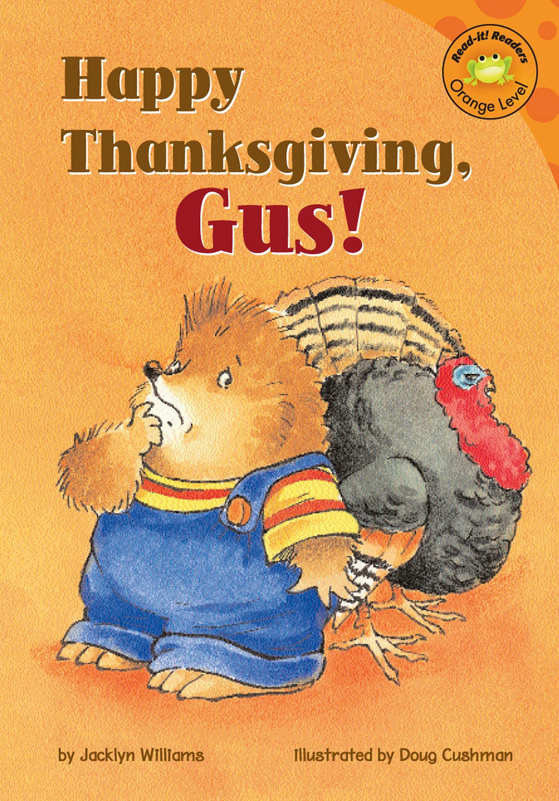 Happy Thanksgiving, Gus! by Jacklyn Williams | Goodreads
