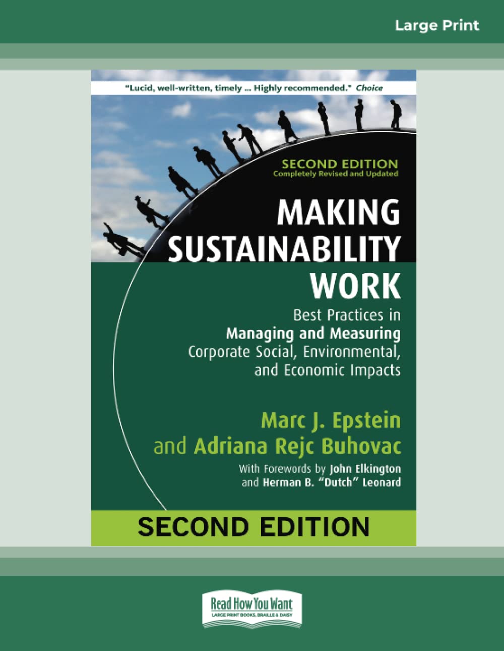 Making Sustainability Work: Best Practices in Managing and Measuring ...