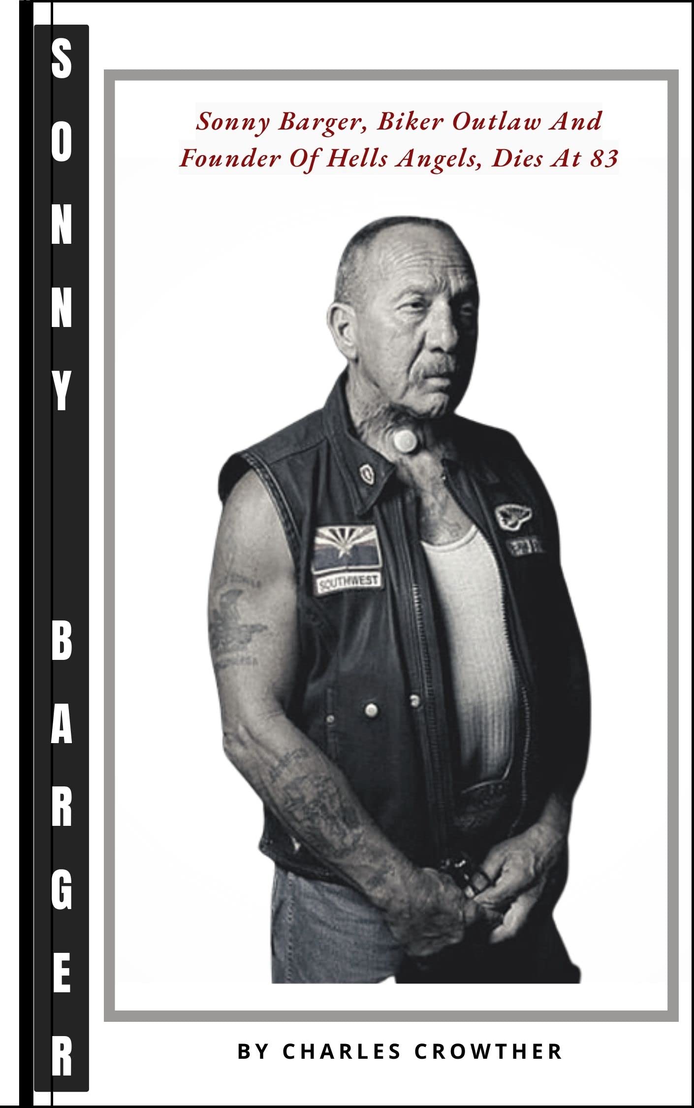 Sonny Barger Gimme Shelter