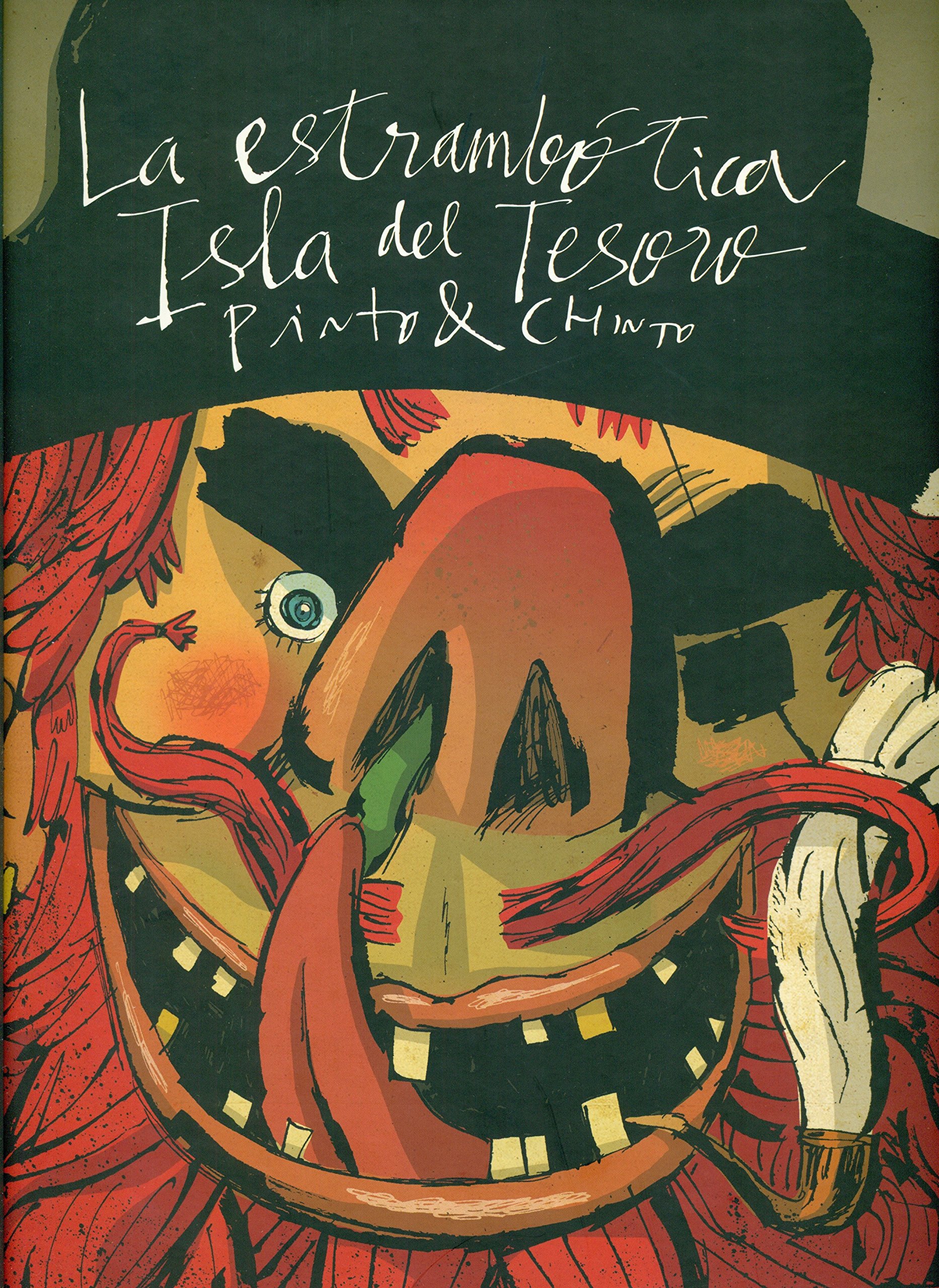La estrambótica Isla del Tesoro (Colección Carambola) by Pinto & Chinto ...