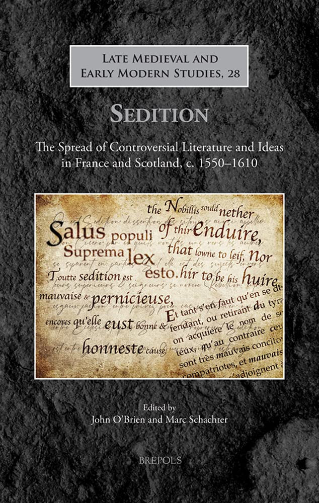 Sedition: The Spread of Controversial Literature and Ideas in France ...