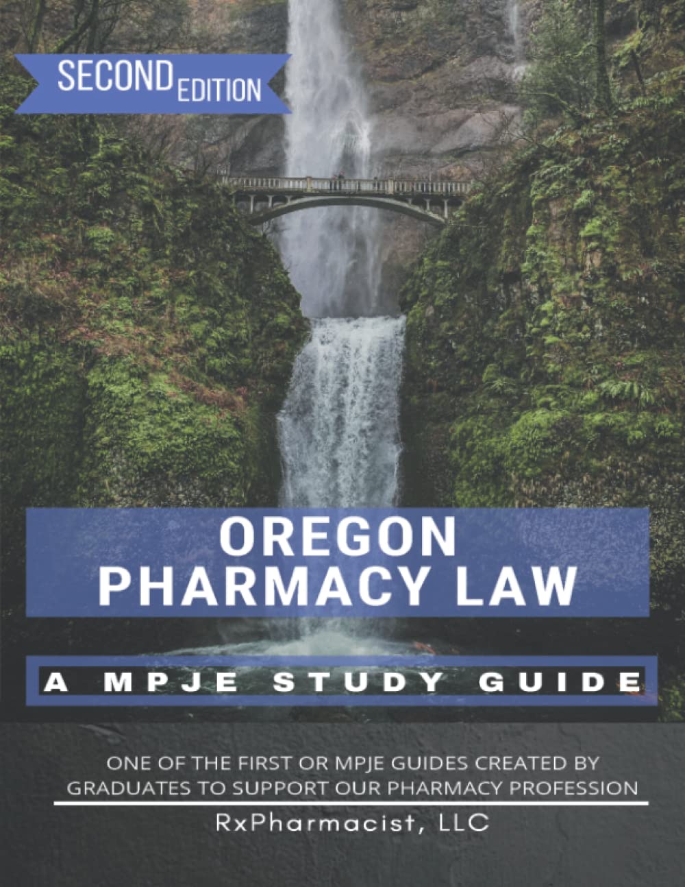 Oregon Pharmacy Law: A MPJE Study Guide by Rxpharmacist LLC | Goodreads