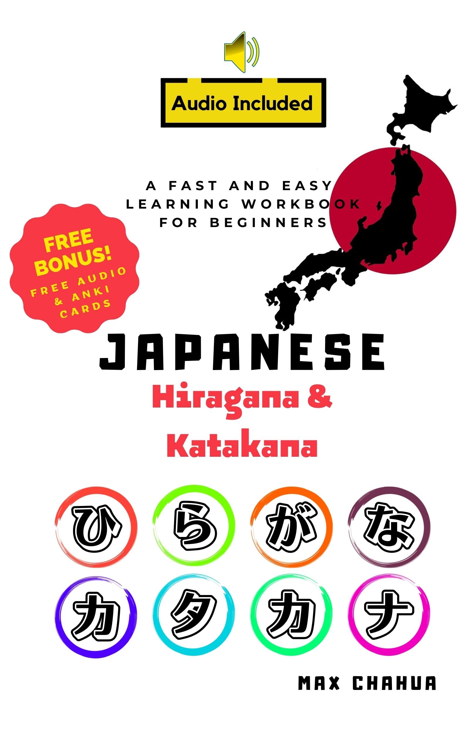 Japanese Hiragana & Katakana: A Fast and Easy Learning Workbook for Beginners by Max Chahua ...