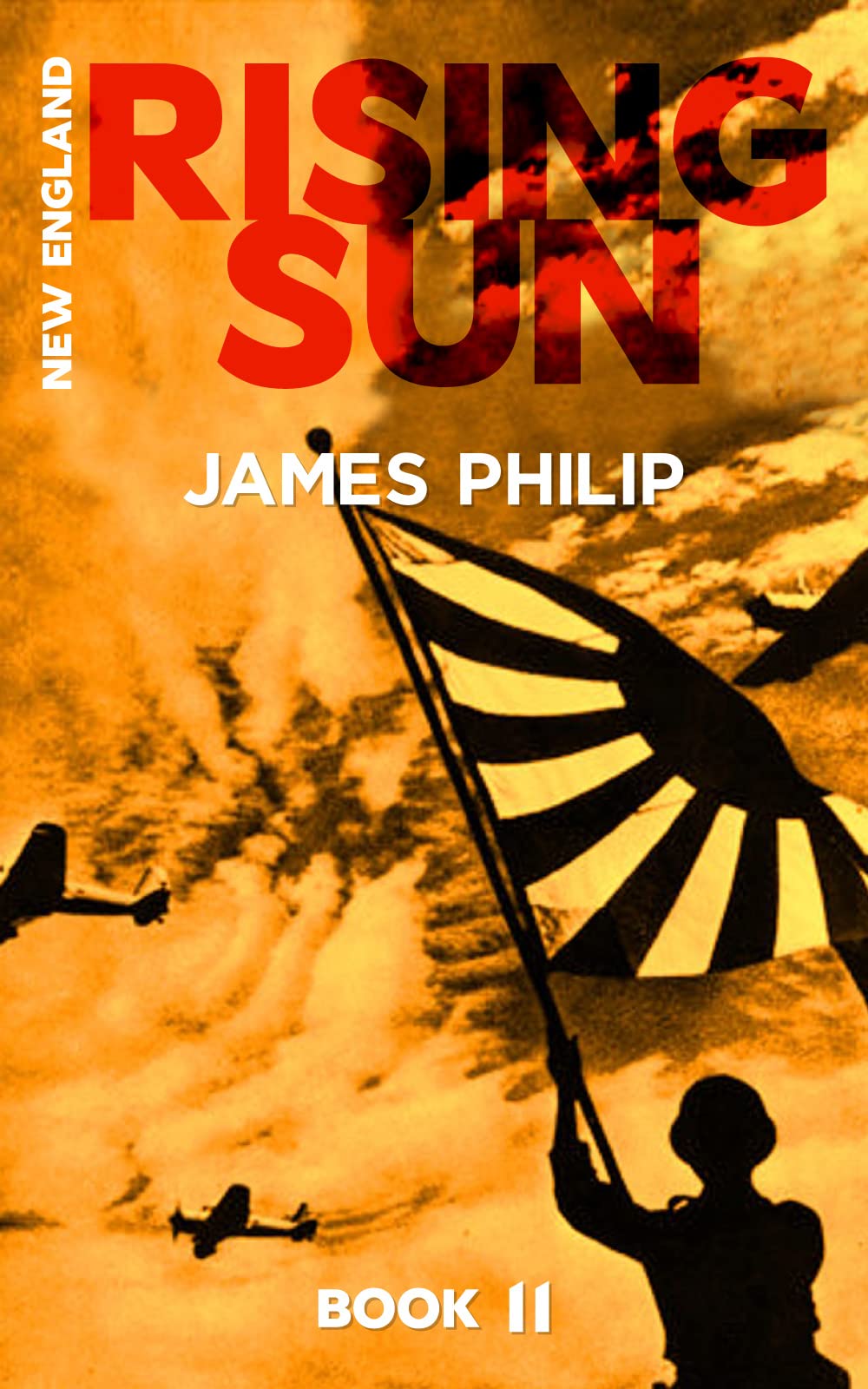 Rising Sun (New England Book 11) by James Philip | Goodreads
