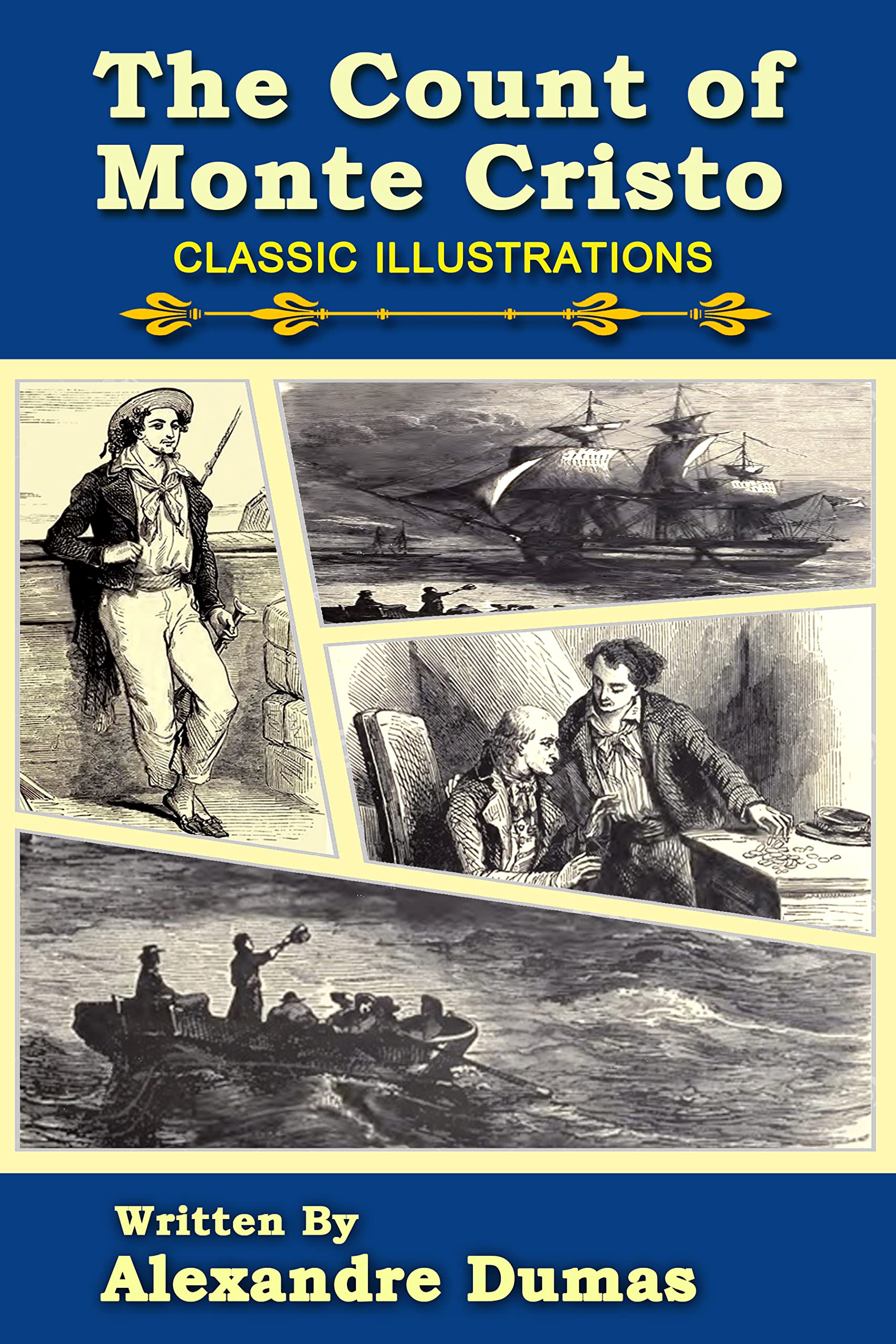 The Count of Monte Cristo: Classic Illustrations by Alexandre Dumas ...