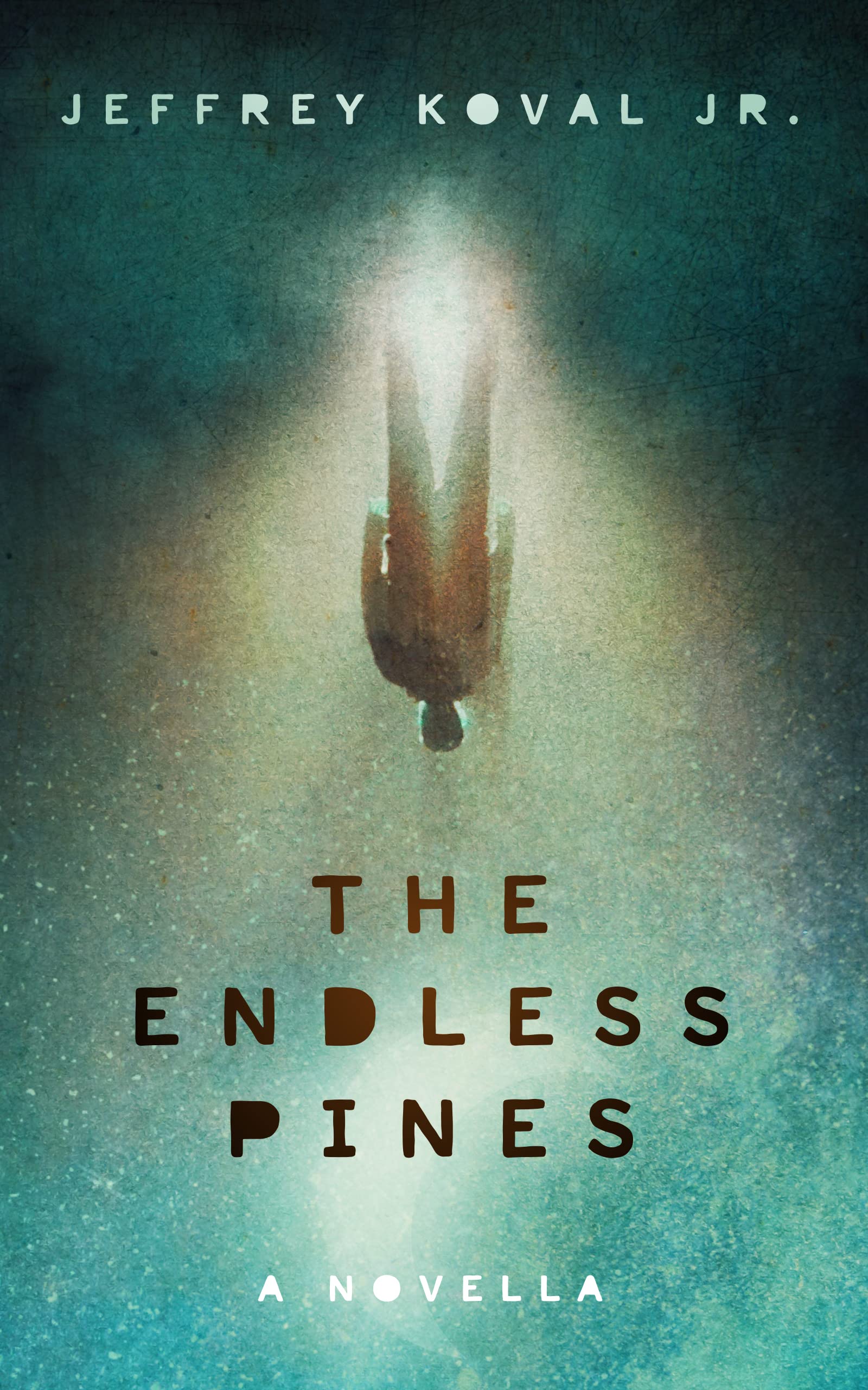 The Endless Pines by Jeffrey Koval Jr. | Goodreads