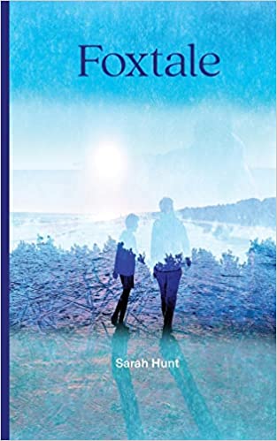 Foxtale by Sarah Hunt | Goodreads