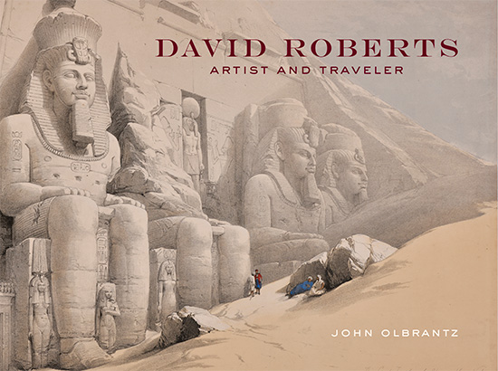 David Roberts: Artist and Traveler by John Olbrantz | Goodreads