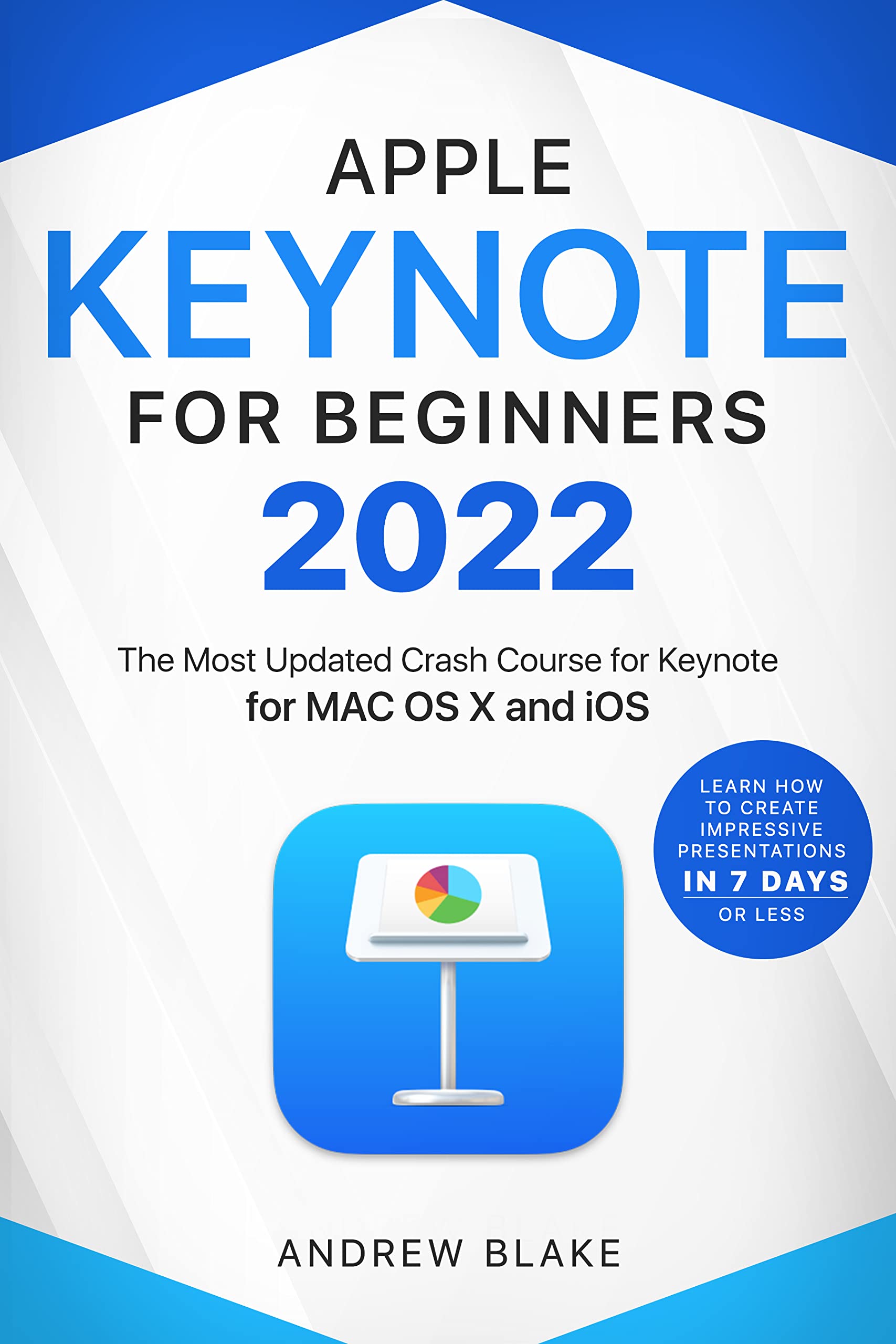 Keynote for Beginners: The Most Updated Crash Course for Keynote for ...