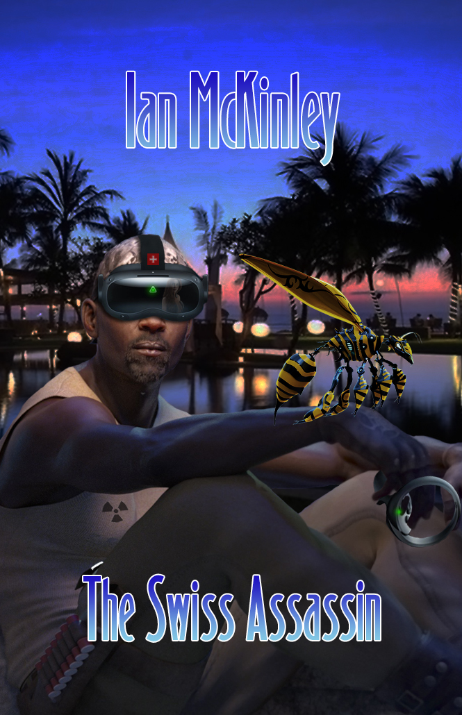 The Swiss Assassin by Ian McKinley | Goodreads